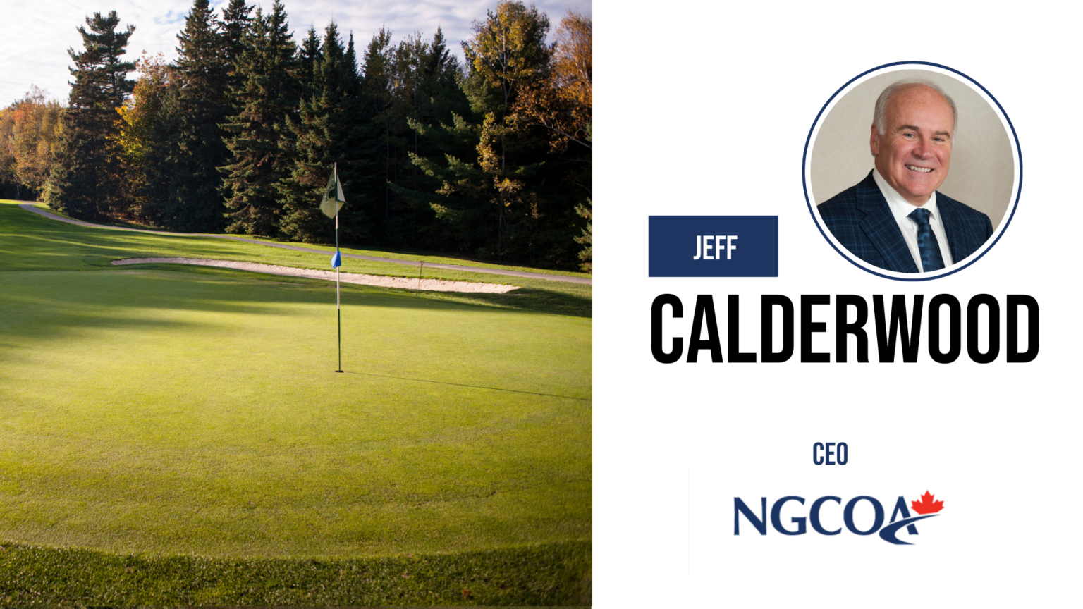 NGCOA Canada CEO Jeff Calderwood to retire after 34 years in Canadian ...